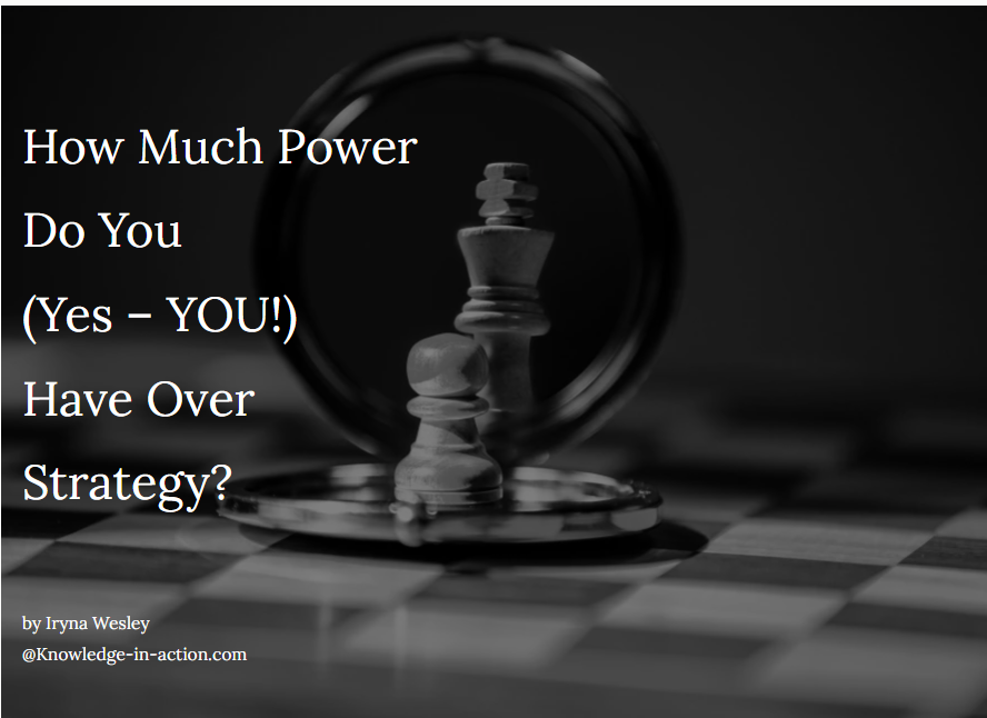“Strategy Safari” Deep Dive: How Much Power Do You (Yes – YOU!) Have ...